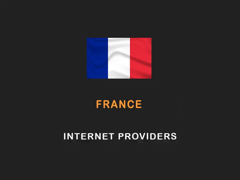 55 Best Internet Providers in France, List of Top Ranked ISP Operators ...